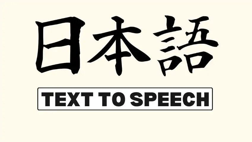 Top 8 Japanese Text to Speech Tools: Free and Efficient