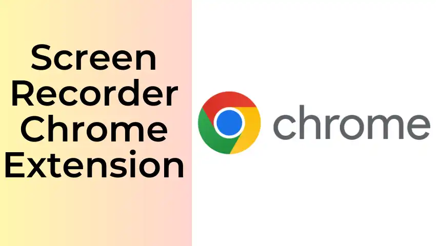 Easy Screen Recording: Top 7 Chrome Extensions You Need to Try