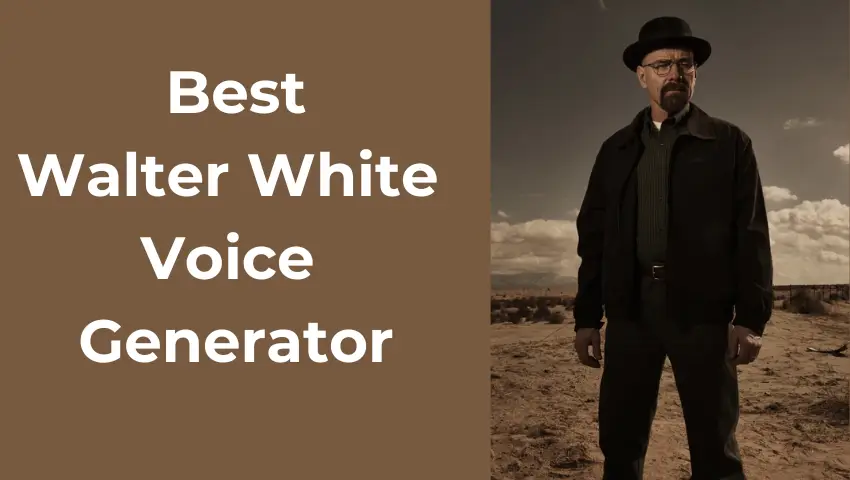 How to Mimic Walter White’s Voice with Text to Speech Tools