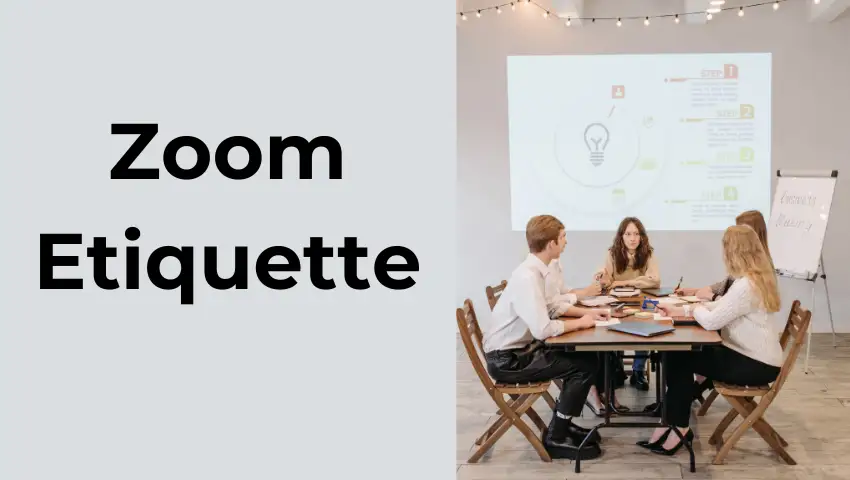 Zoom Etiquette: 9 Tips for Better Video Conferences - Fineshare